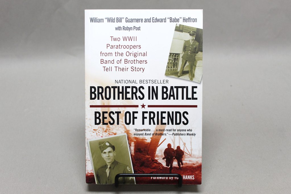 US Book Brothers in Battle by William Guarnere and Edward Heffron ...