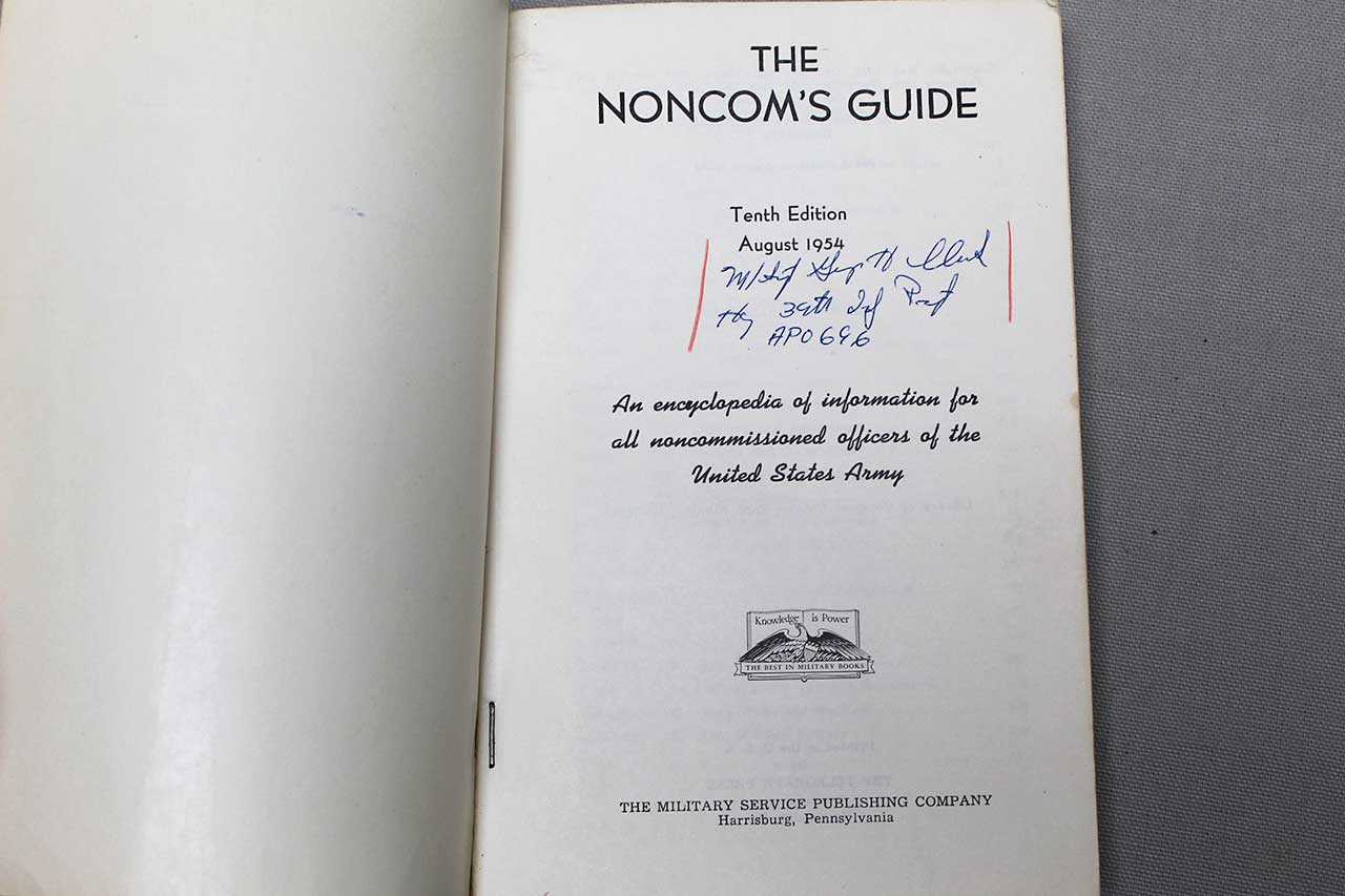 The Noncom's Guide 10th Ed 1954 . BOOK207 - Time Traveler Militaria